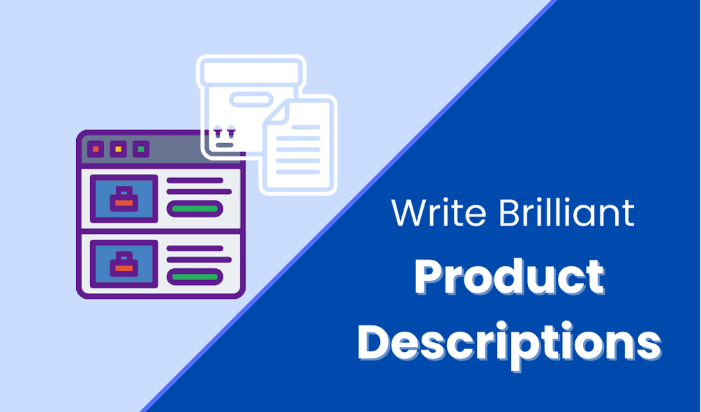 The Ultimate Guide to Writing Captivating Product Descriptions - Ishaan ...